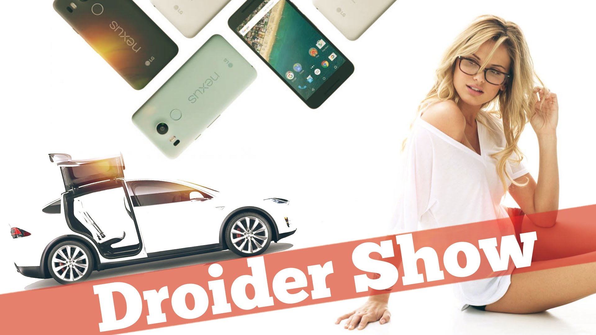 Droider Show #210. Nexus 5X и Nexus 6P здесь! | Droider.ru